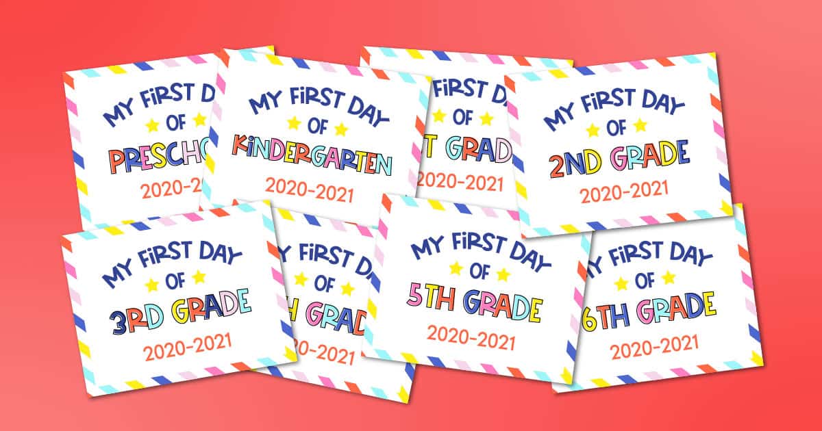 First Day of School Signs - Thrive at Home